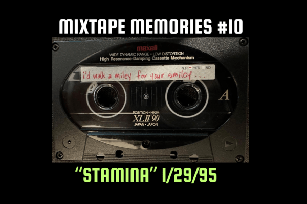 Mixtape Memories – NO EARPLUGS